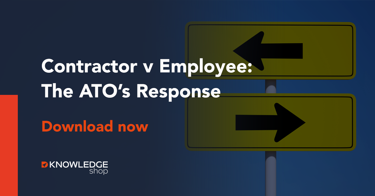 Contractor v Employee: The ATO's response