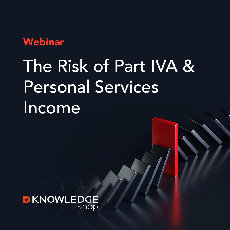 The Risk of Part IVA & Personal Services Income
