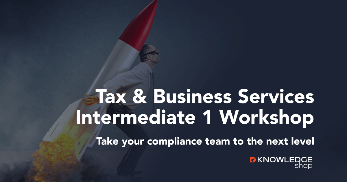 Tax & Business Services Intermediate I Workshop